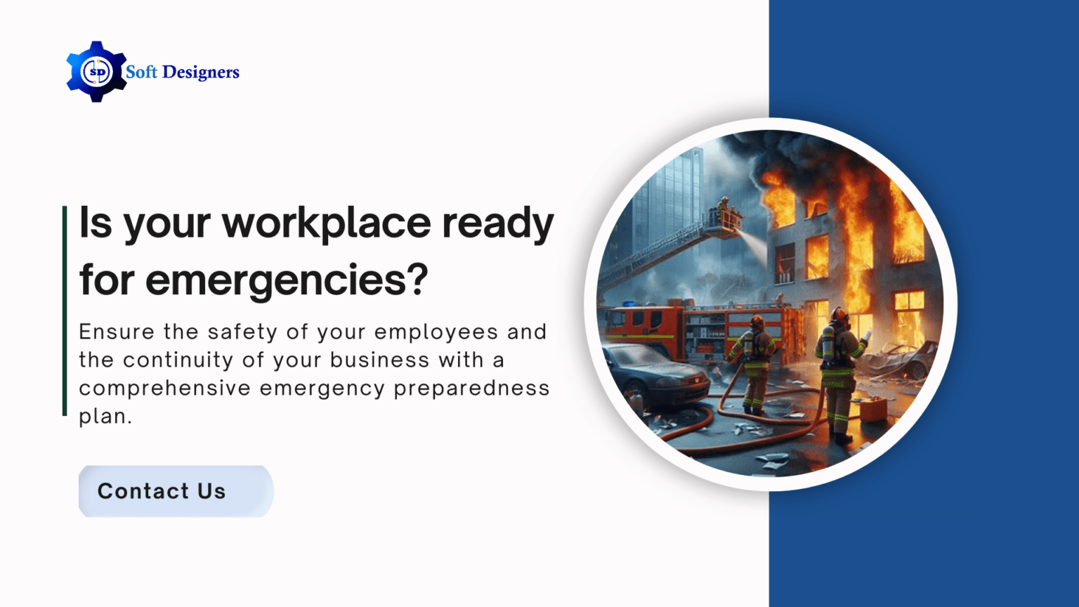 Emergency Preparedness in the Workplace - Soft Designers
